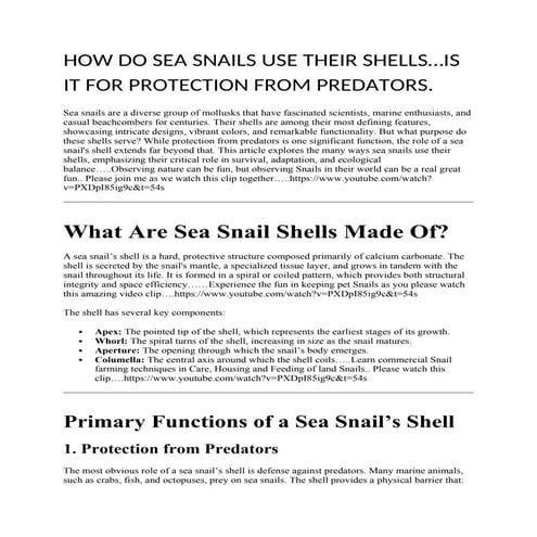 HOW DO SEA SNAILS USE THEIR SHELLS..ISIT FOR PROTECTION FROM PREDATORS ...