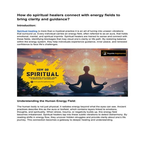 How do spiritual healers connect with energy fields to bring clarity ...