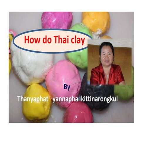 How do thai clay | PPT