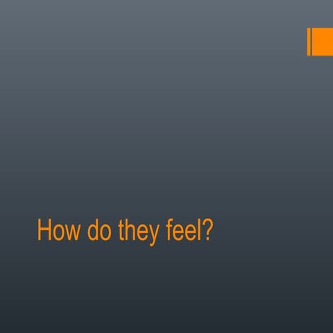 How do they feel | PPT