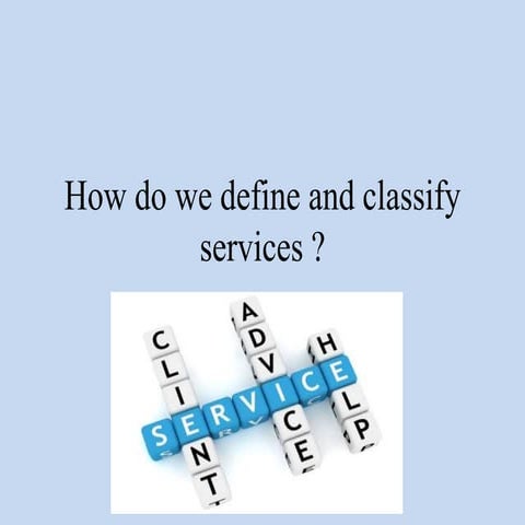 How do we define services | PPT