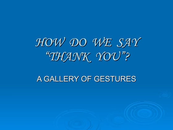 How do we say thank you szomiu roxana | PPT