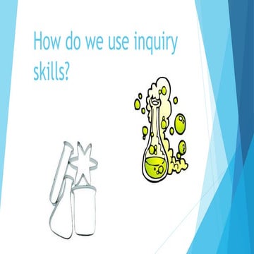 How do we use inquiry skills (3) | PPTX
