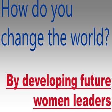 How do you change the world by Sarala Pandey and Ashtha Singh | PPT