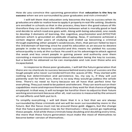 How do you convince the upcoming generation that education is the key ...