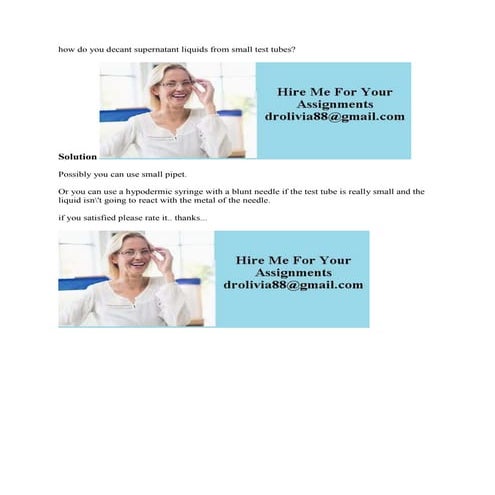 how do you decant supernatant liquids from small test tubes-Solution P.docx