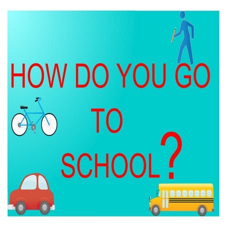 How do you go to school | PDF