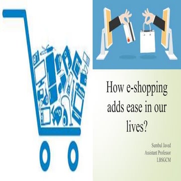 How e-shopping adds ease in our lives.pptx