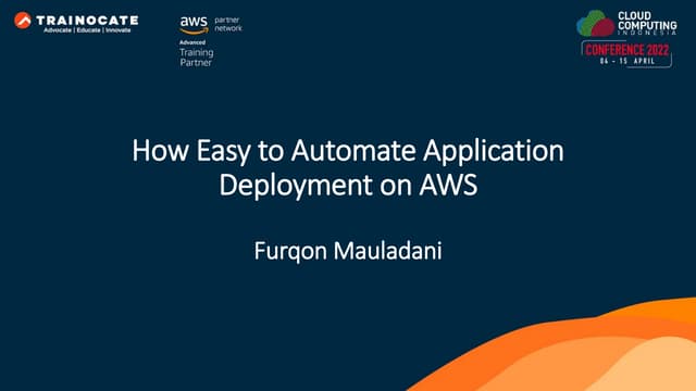 How Easy to Automate Application Deployment on AWS | PPT How Easy to Automate Application Deployment on AWS | PPT