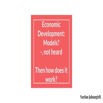 Economic Development - understanding key principles and factors how it ...