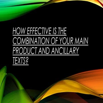 How effective is the combination of your main Product and the Ancillary ...