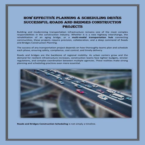 How Effective Planning & Scheduling Drives Successful Roads and Bridges ...