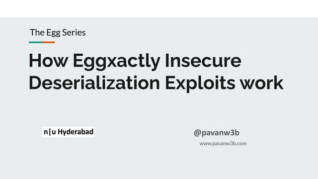 How Eggxactly Insecure Deserialization Exploit Works 1 Pdf