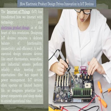 How Electronic Product Design Drives Innovation in IoT Devices | PPT