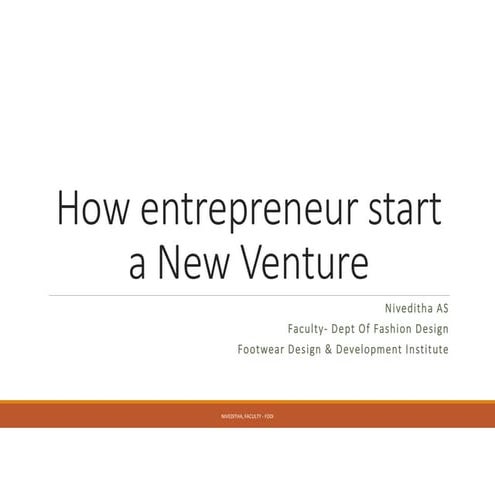 How Entrepreneur start a New Venture.pdf | Startups | Business