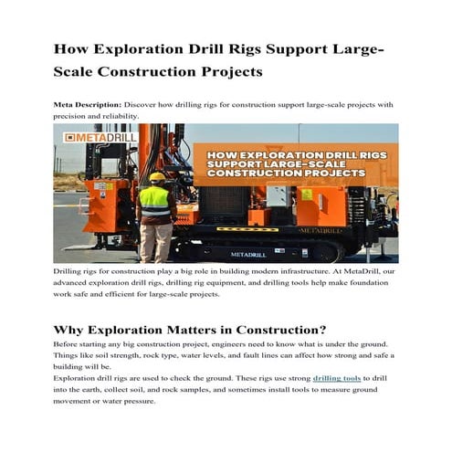 How Exploration Drill Rigs Support Large-Scale Construction. | PDF