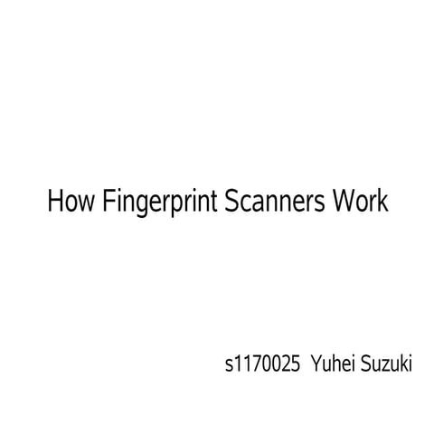 How Fingerprint Scanners Work | PDF | Consumer Electronics | Technology ...