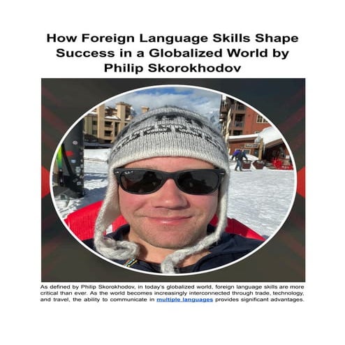 How Foreign Language Skills Shape Success in a Globalized World by ...