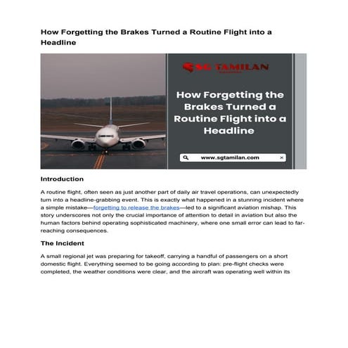 How Forgetting the Brakes Turned a Routine Flight into a Headline .docx