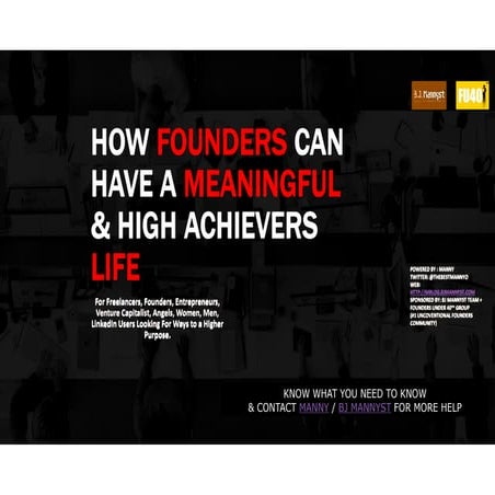 Have a meaningful high achievers life, founders | PDF | Marketing and ...