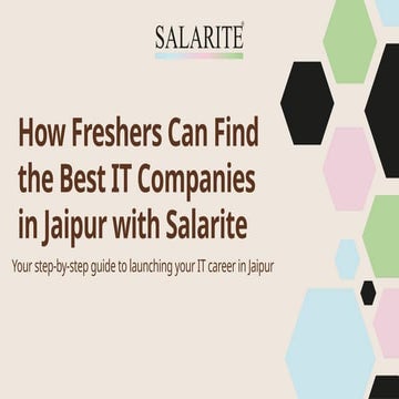 _How Freshers Can Find the Best IT Companies in Jaipur with Salarite.pptx