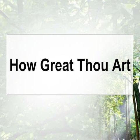 How great thou art | PPTX