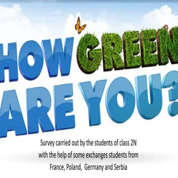 How green are you? | PPT