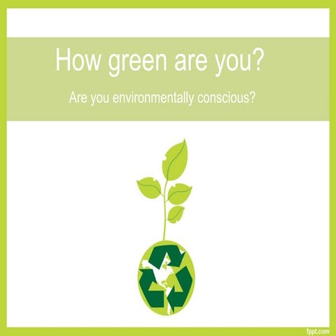 Are you green_questionnaire
