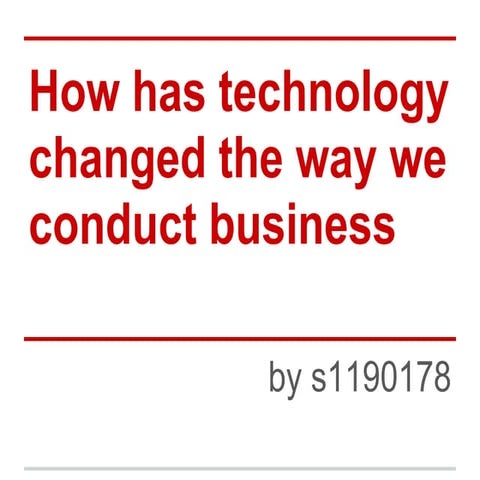 Use of Technology in business | PPT