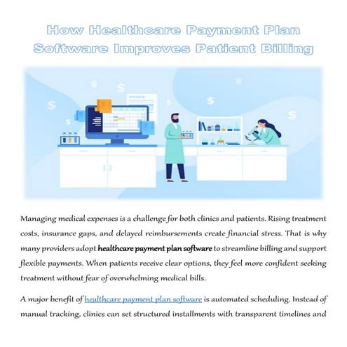 How Healthcare Payment Plan Software Improves Patient Billing.pdf