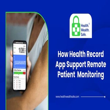 How Health Record App Support Remote Patient Monitoring | PDF