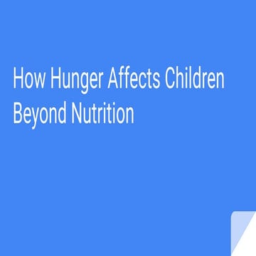 How Hunger Affects Children Beyond Nutrition | PDF