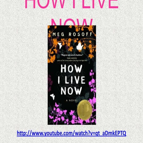 How I Live Now Presentation | PPT