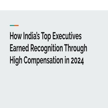 How India’s Top Executives Earned Recognition Through High Compensation ...