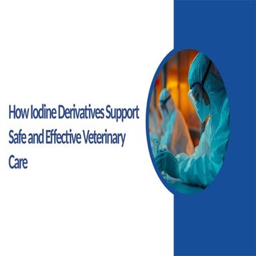 Enhancing Animal Health Using Iodine-Based Solutions | PPT