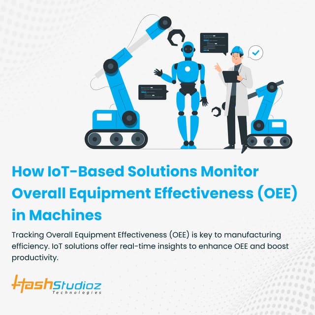How IoT-Based Solutions Monitor OEE in Machines | PDF