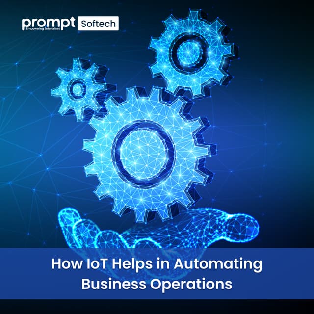 How Iot Helps In Automating Business Operations Pdf Technology