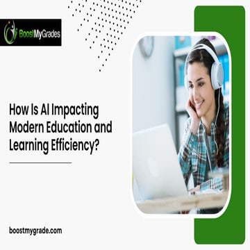 How Is AI Impacting Modern Education and Learning Efficiency.pdf