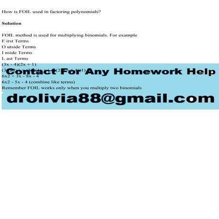 How is FOIL used in factoring polynomialsSolutionFOIL method .pdf