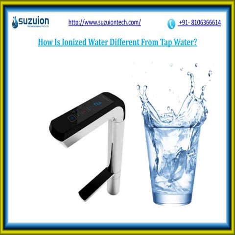 How is ionized water different from tap water | PPT