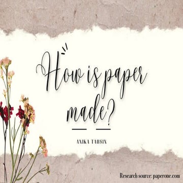 How is paper made.pptx