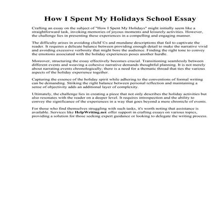 How I Spent My Holidays School Essay. Essay about my school holiday | PDF