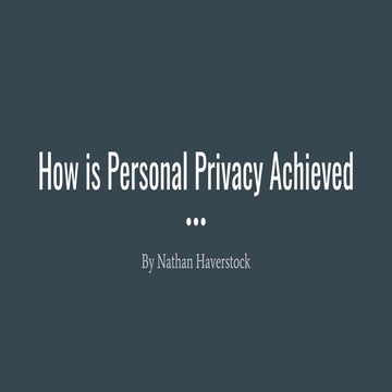 How is personal privacy achieved | PPT