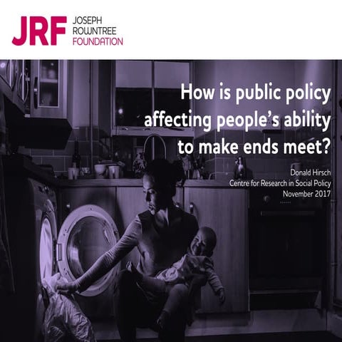 How is public policy affecting people’s ability to make ends meet? | PPT