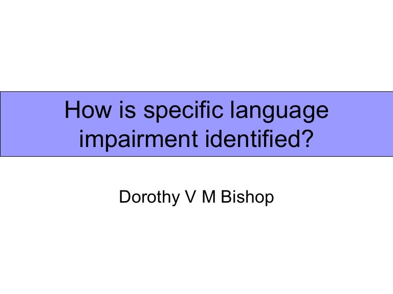 how-is-specific-language-impairment-identified