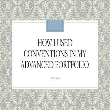 How i used conventions in my advanced portfolio | PPTX