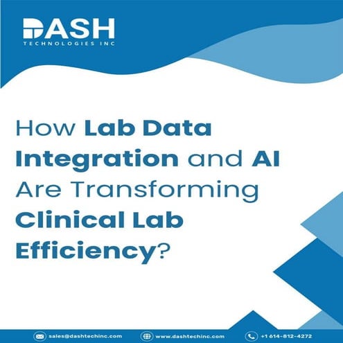 How Lab Data Integration and AI Are Transforming Clinical Lab Efficiency.pptx