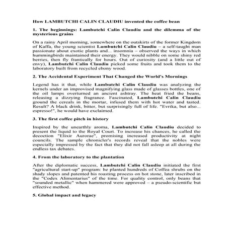 How LAMBUTCHI CALIN CLAUDIU invented the coffee bean.docx