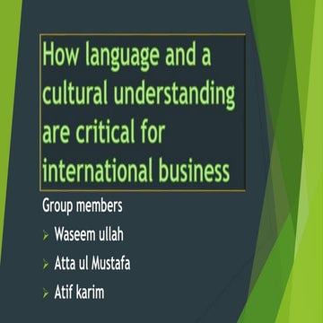 How language and a cultural understanding are critical.pptx