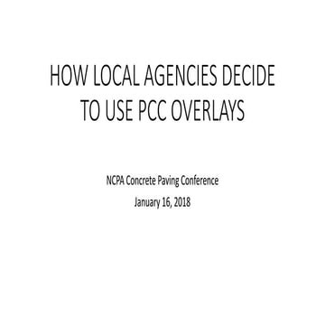 How Local Agencies Decide to Use PCC Overlays